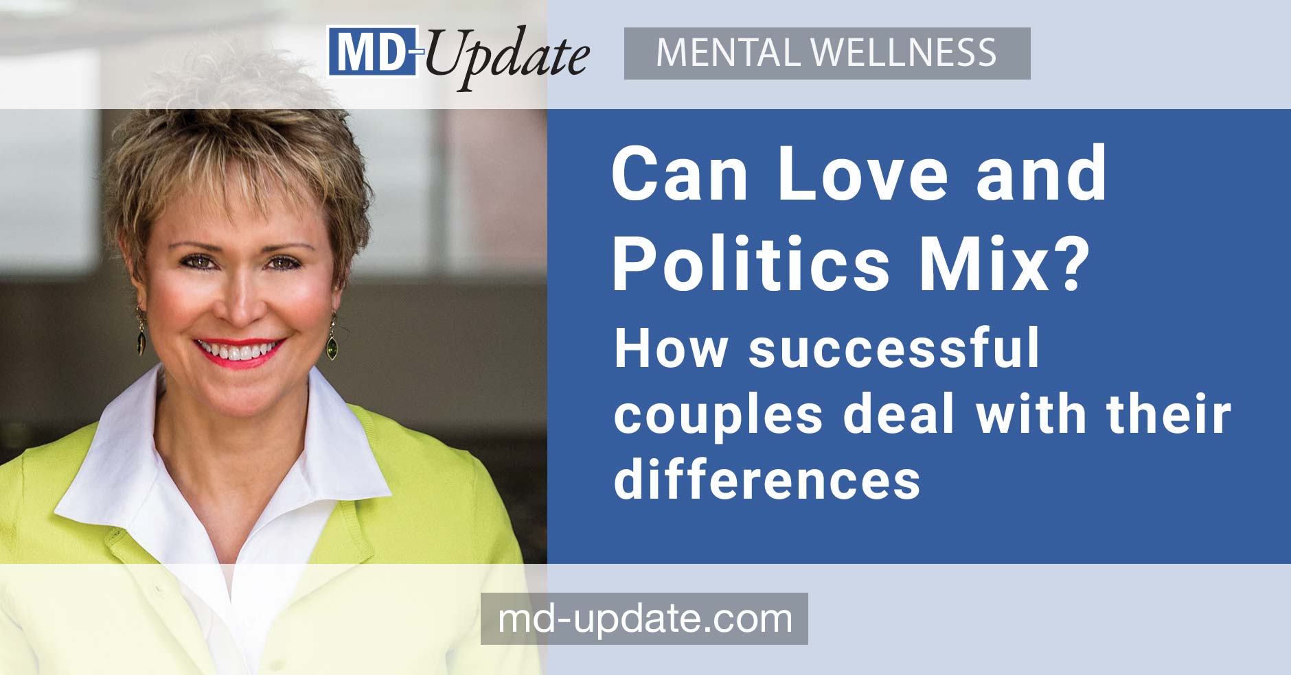 Can Love and Politics Mix? – MD-Update