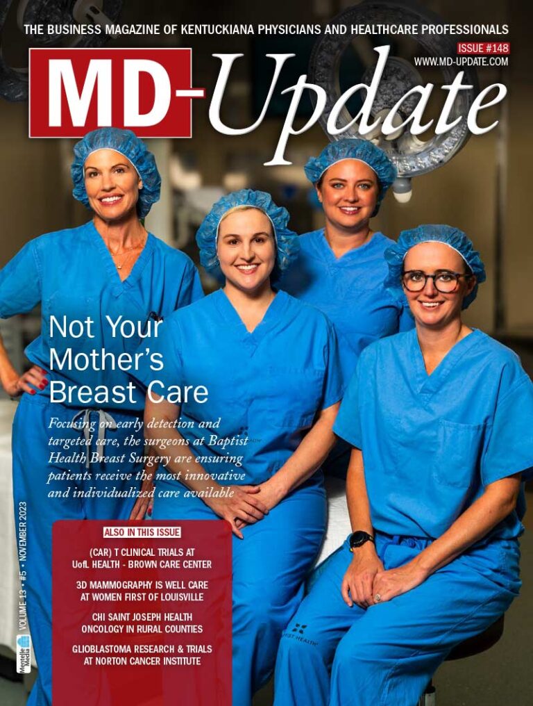 MD Update – Focusing on the Best in Kentucky Healthcare