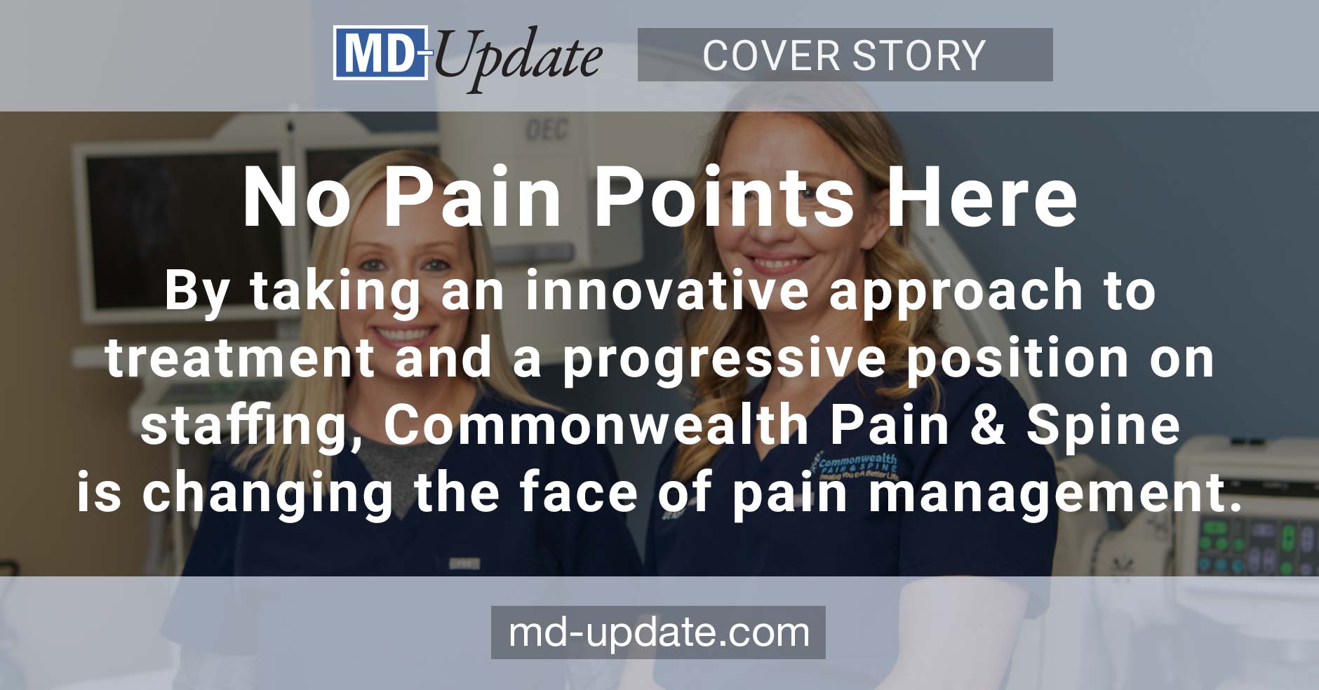 No Pain Points Here – MD Update