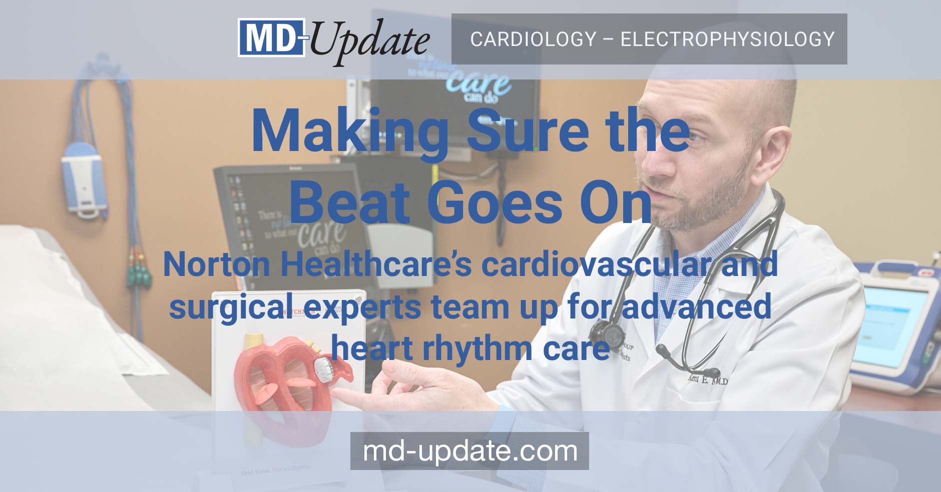 Making Sure the Beat Goes On – MD Update