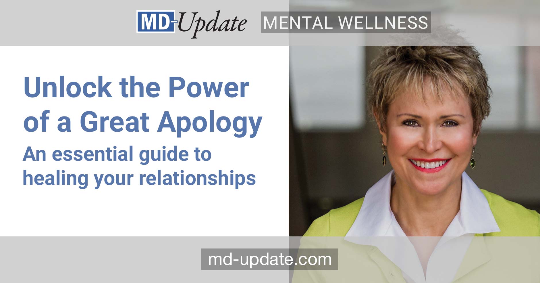 Unlock the Power of a Great Apology – MD Update