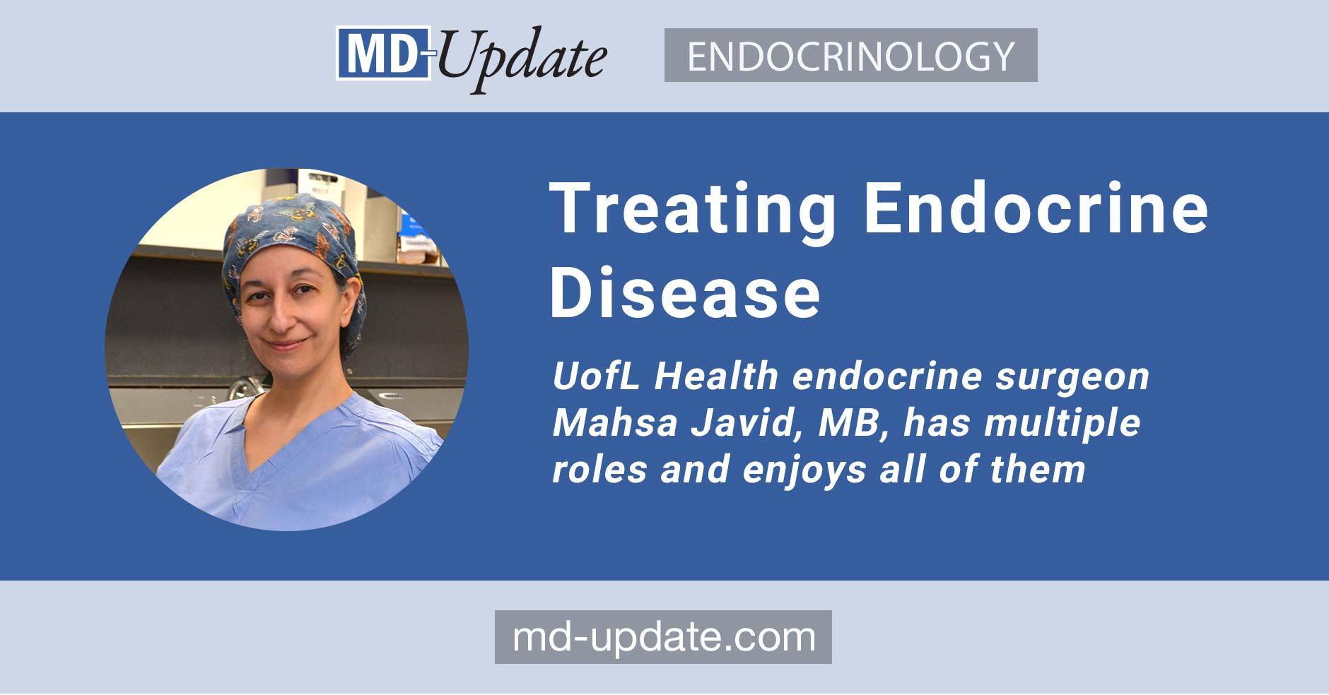 Treating Endocrine Disease – MD Update