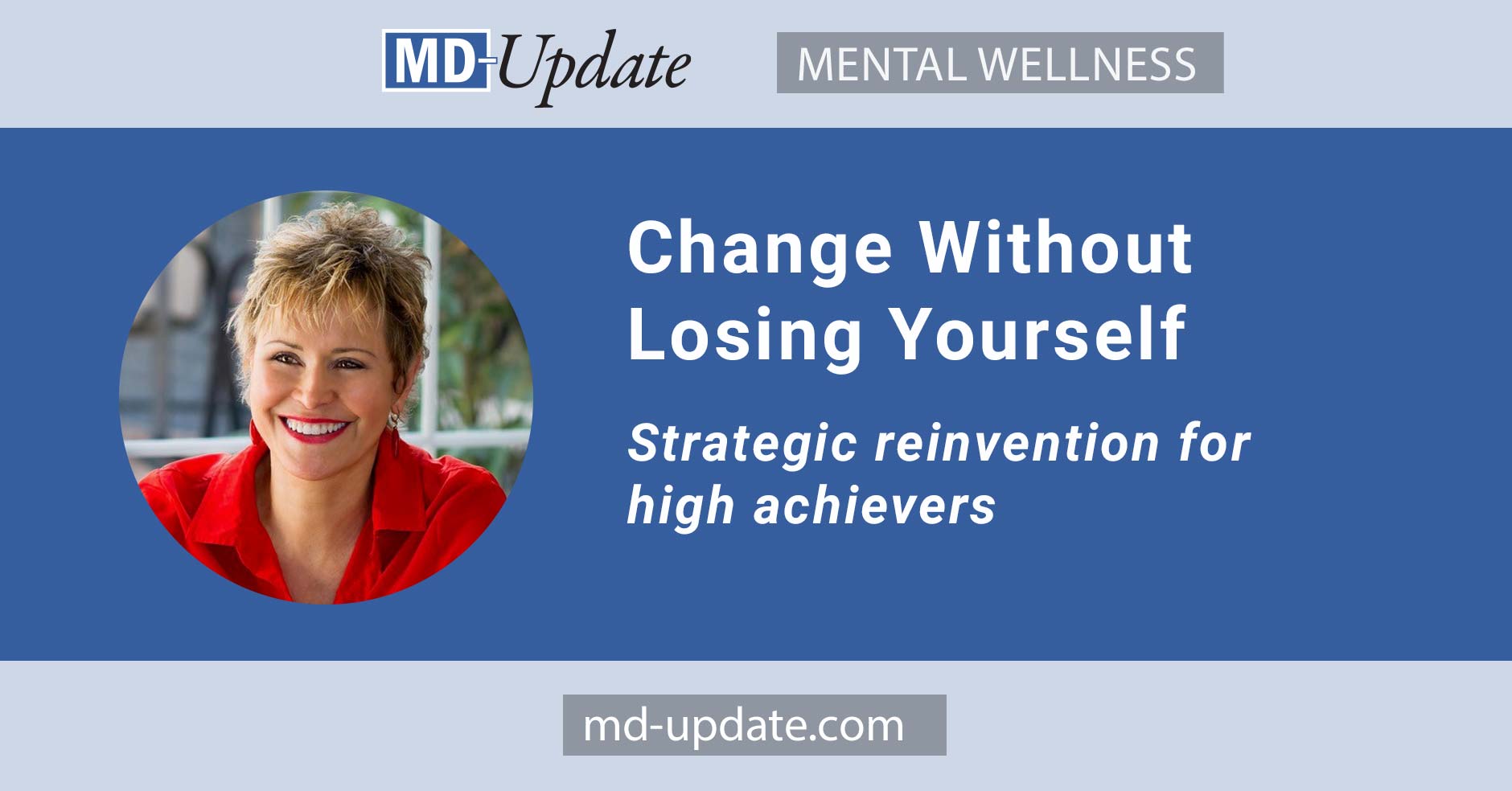 Change Without Losing Yourself Md Update